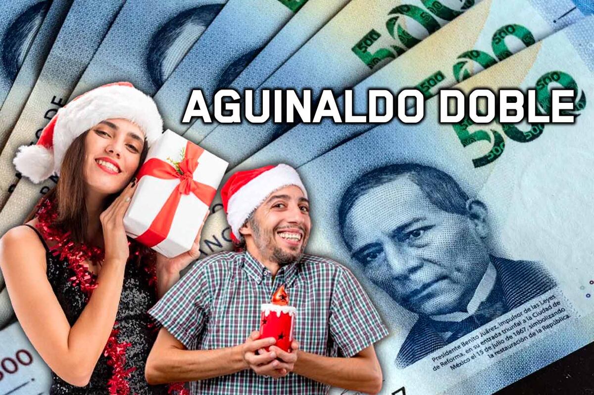 Aguinaldo Doble en México 2024: Si es aprobado, ¿Cuánto te pagarían ...